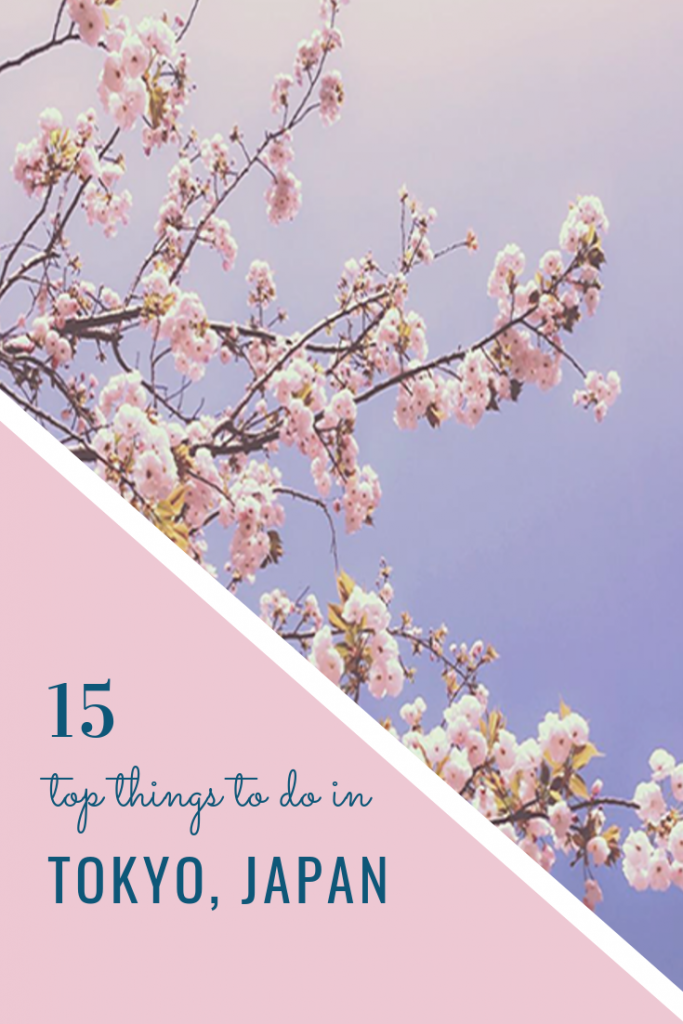 The Ultimate Tokyo Bucket List: 15 Things to do to Have the Most Epic ...